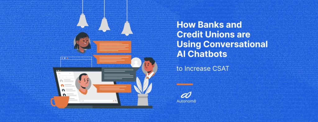 Increase Banking CSAT with Conversational AI Chatbots in 2023 Increase Banking CSAT with Conversational AI Chatbots in 2023
