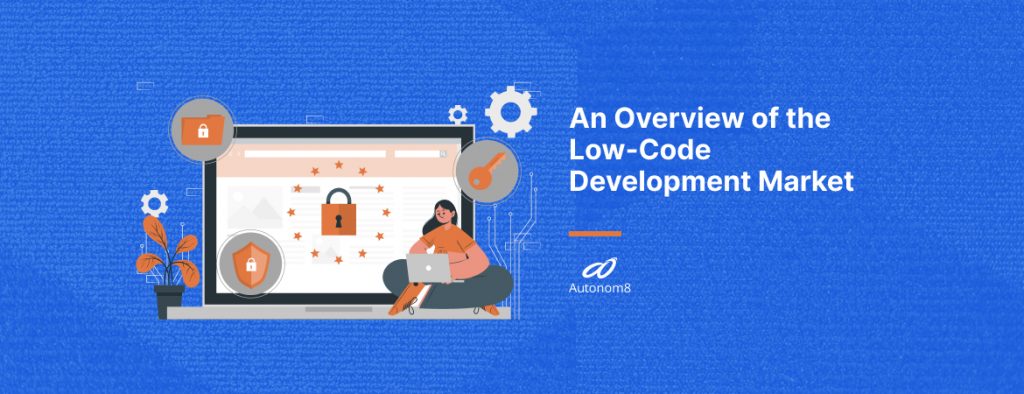 An Overview of the Low-Code Market in 2023